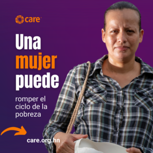 Una Mujer Puede Romper el Ciclo de la Pobreza: Magdalena Rivera – CARE ...